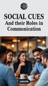 What Are Social Cues? – The Unspoken Guide to Understanding People