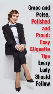 Lady Etiquette Rules Every Woman Should Know