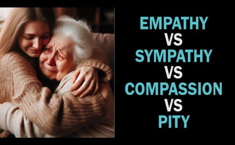 Empathy Vs Sympathy Vs Compassion Vs Pity