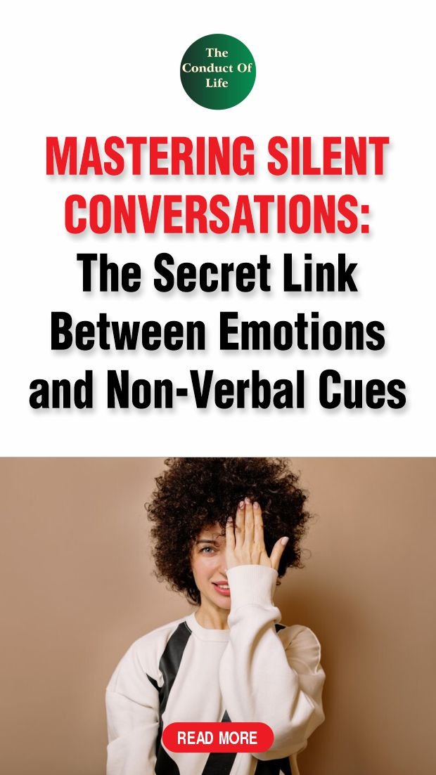 How Emotional Awareness Sharpens Your Non-Verbal Skills